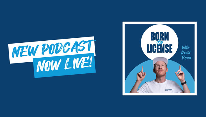 David Born launches Born to License podcast - Brands Untapped